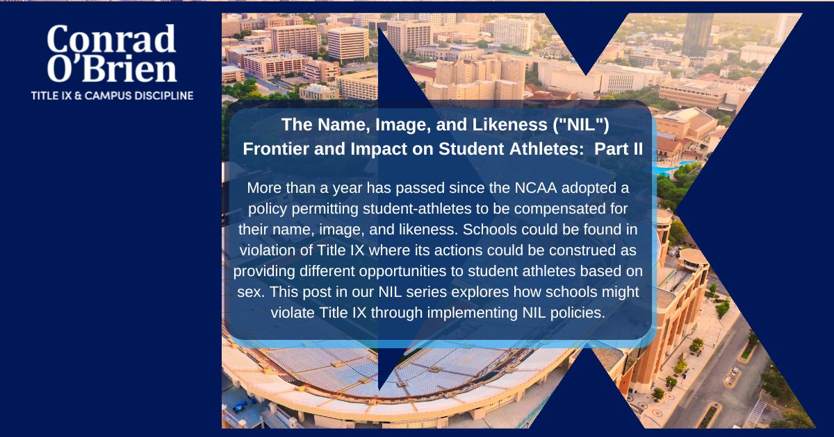 The Name, Image, and Likeness ("NIL") Frontier and Impact on Student ...